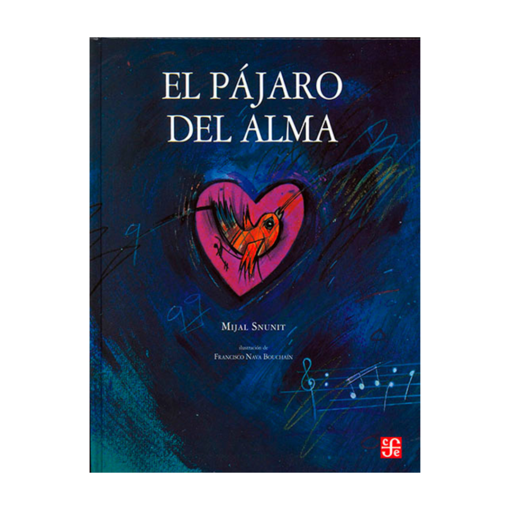 El pájaro del alma – Libros Libélula